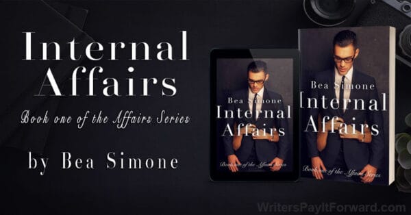 Internal Affairs: Book one of the Affairs Series - WritersPayItForward
