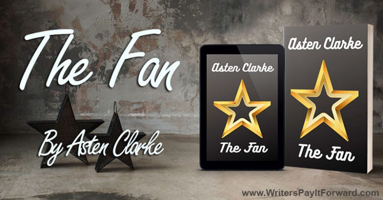 The Fan - WritersPayItForward